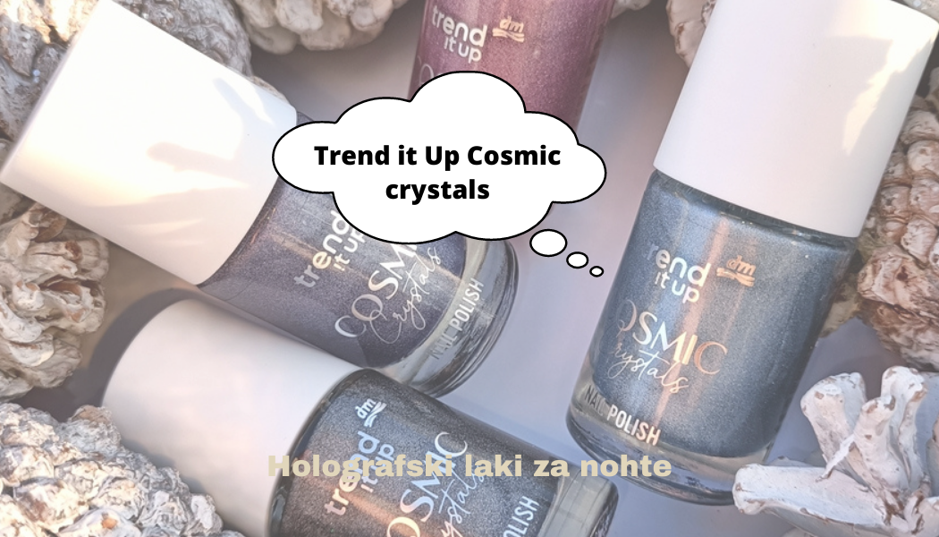 Trend it up Cosmic crystals 4 holo laki za nohte - Just Ajda